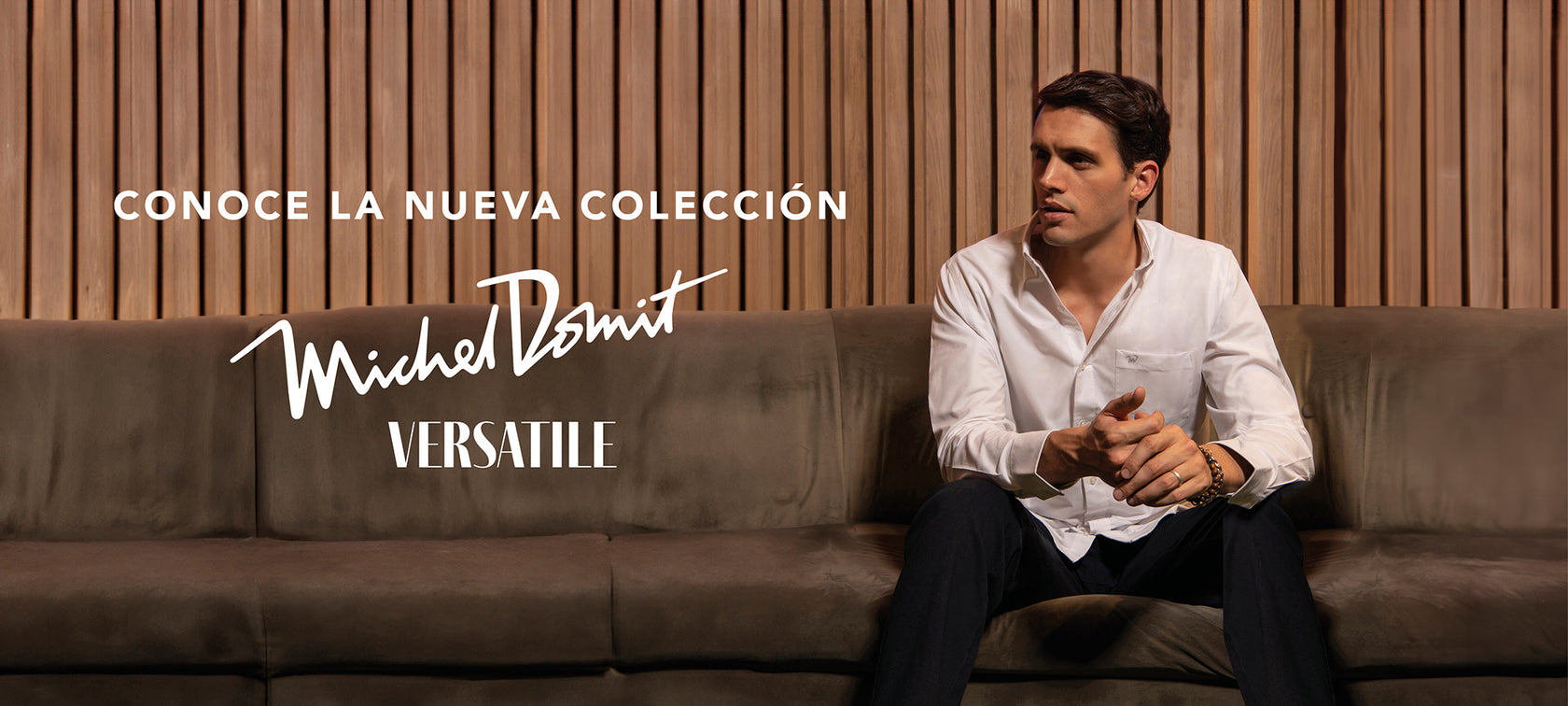 Michel Domit | El Lujo de la Comodidad